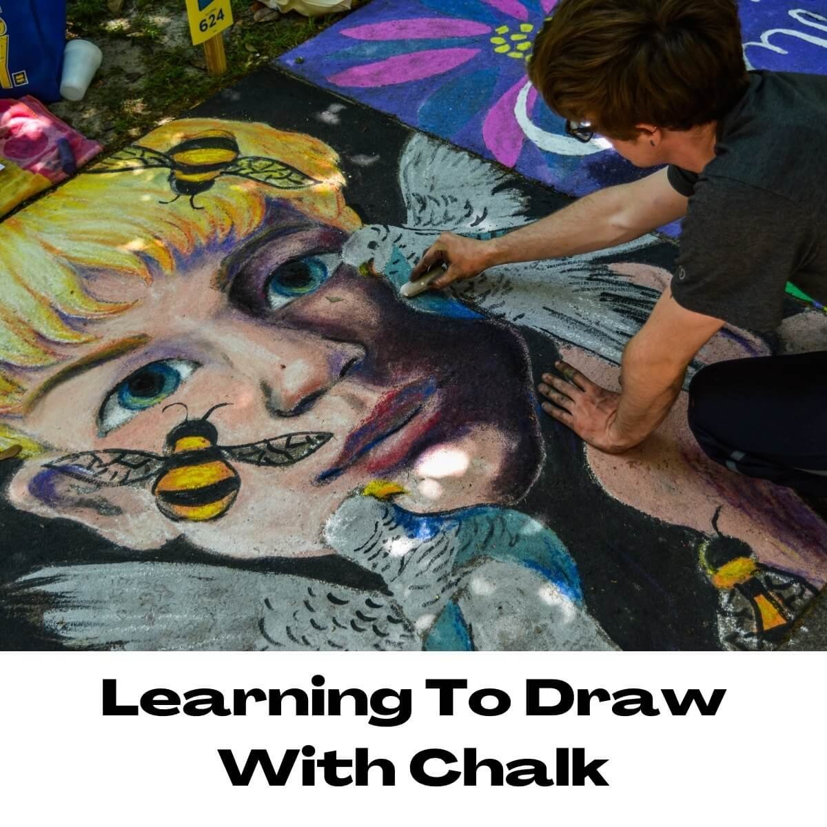 The Complete Guide To Chalk Art For Beginners - The Curiously Creative